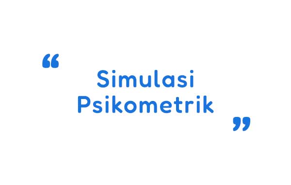 Simulasi Ujian Psikometrik – Siapakah Anda Di Mata Pihak SPA?